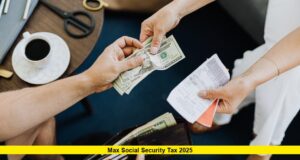 Max Social Security Tax 2025: Higher Wage Base Cap Increases Tax Burden ...