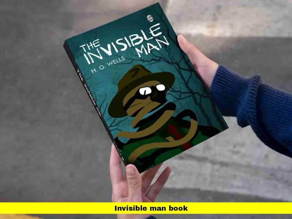 Invisible Man Book: H.G. Wells’ Timeless Classic Explored
