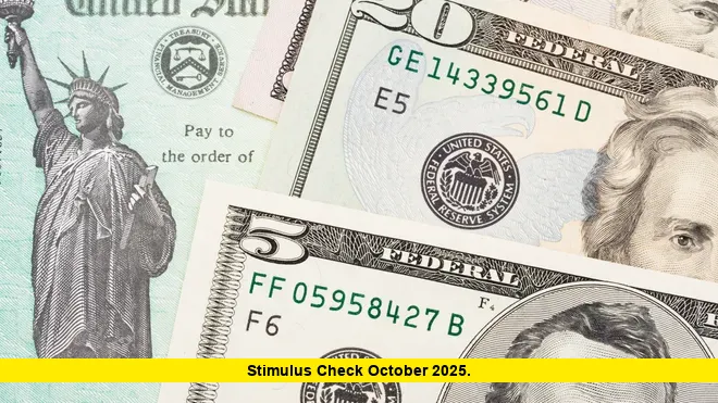 Stimulus Check October 2025: The Latest Update for Americans