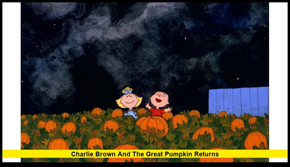Charlie Brown and the Great Pumpkin Returns: How to Watch the Beloved ...