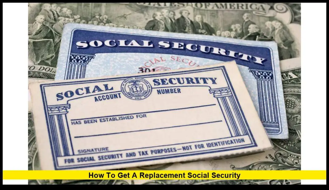 How to Get a Replacement Social Security Card in the U.S.