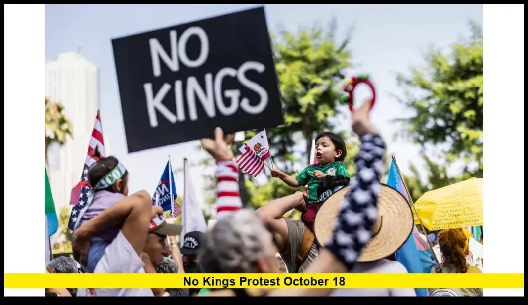 No Kings Protest October 18: What to Know About the Nationwide ...