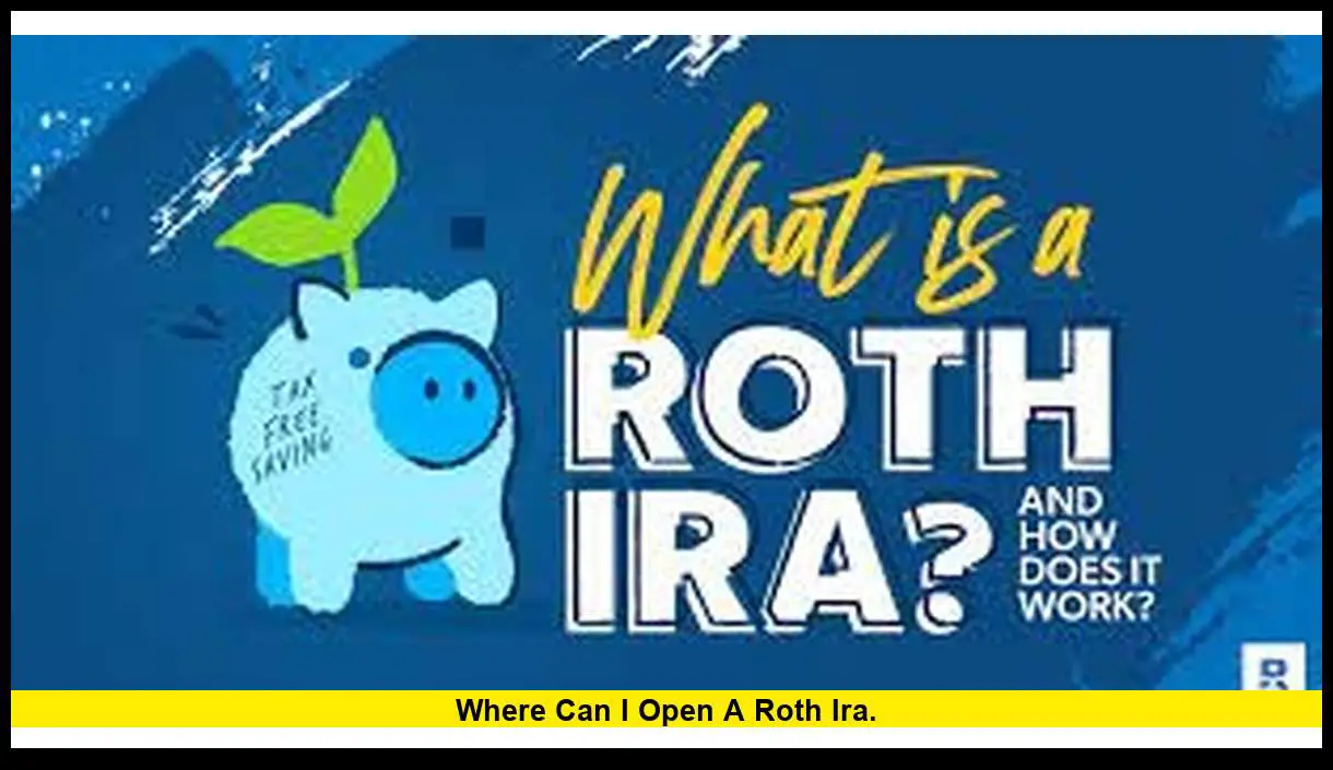 Where Can I Open a Roth IRA? Full 2025 Guide for U.S. Retirement Savers