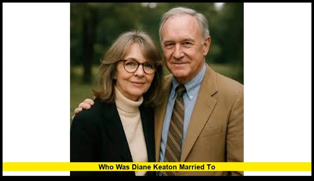Who Was Diane Keaton Married To? A Look at Her Romantic Life and ...