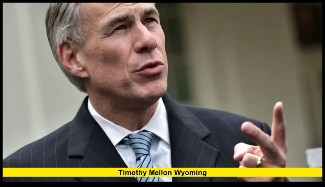 Timothy Mellon Wyoming: Shadowy Donor’s Big Move in the Heart of the Nation