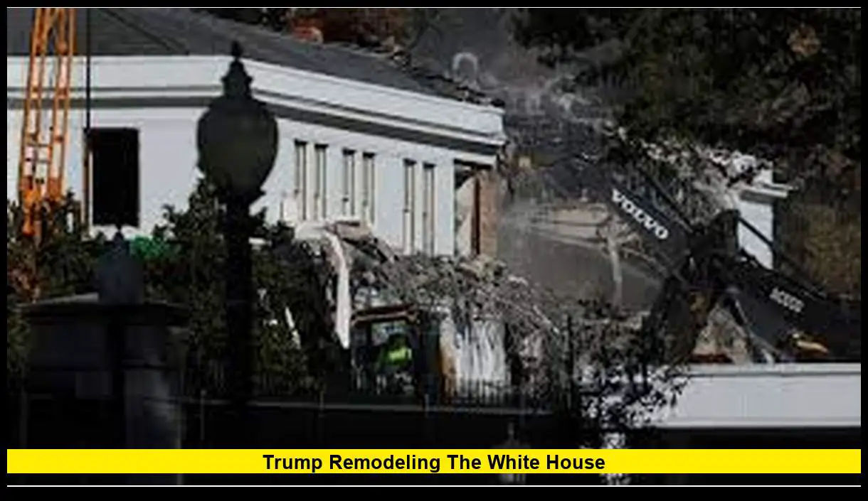 Trump Remodeling the White House: East Wing Demolished to Make Way for ...