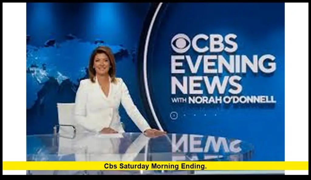 CBS Saturday Morning Ending: Latest Verified Developments and What It Means
