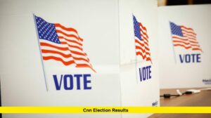 CNN Election Results: Full Breakdown, Trends, and What They Mean for U ...