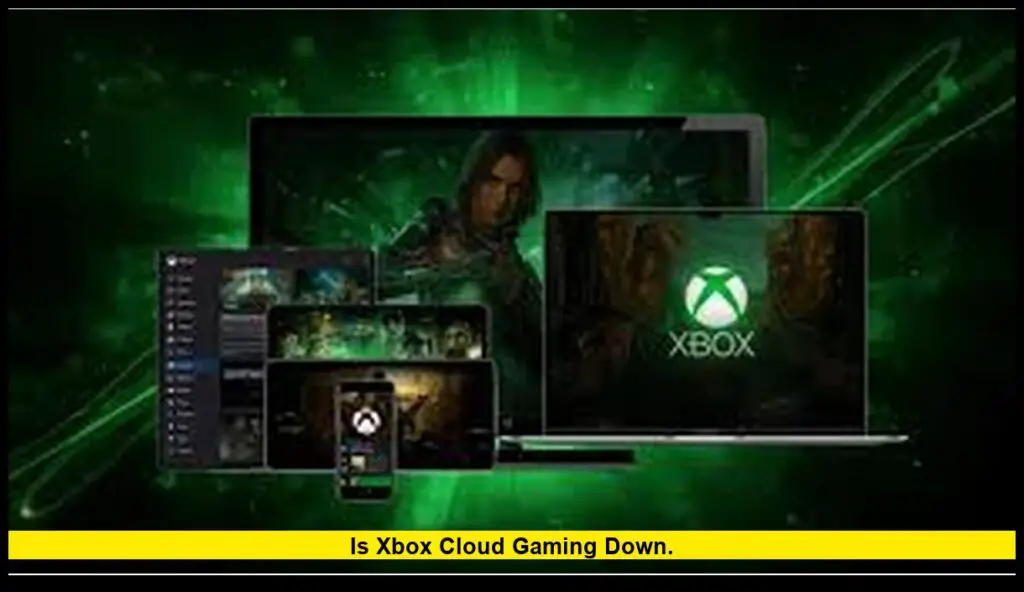 Is Xbox Cloud Gaming Down? Full 2025 Service Status, Outage Checks, and ...