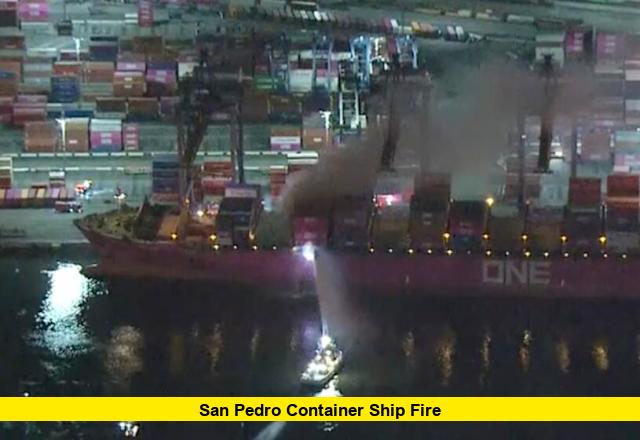San Pedro Container Ship Fire: Fire Aboard Container Ship at Port of ...