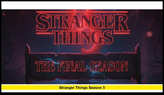 Stranger Things Season 5: Everything You Need to Know About the Final ...