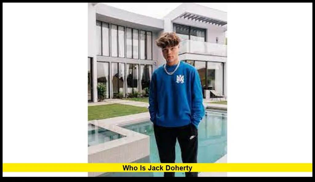 Who Is Jack Doherty: A Full Look at the Popular YouTuber’s Rise, Brand ...