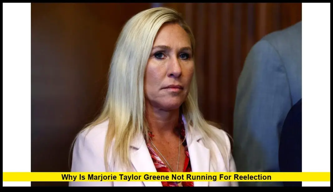 Why Is Marjorie Taylor Greene Not Running for Reelection: What We Know ...