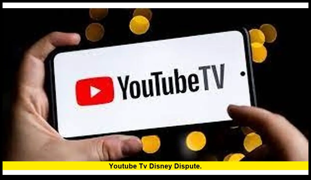 YouTube TV Disney Dispute: What’s Happening and How It Impacts Viewers ...