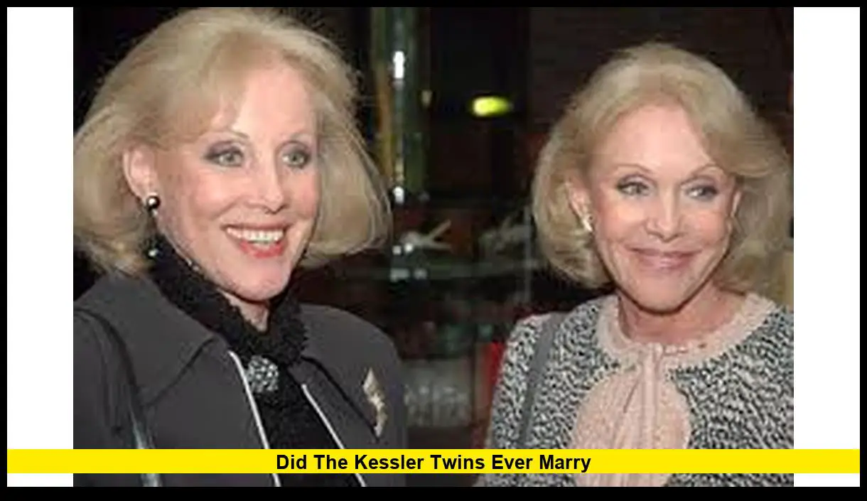 Did the Kessler Twins Ever Marry? A Comprehensive Look at Their Lives ...