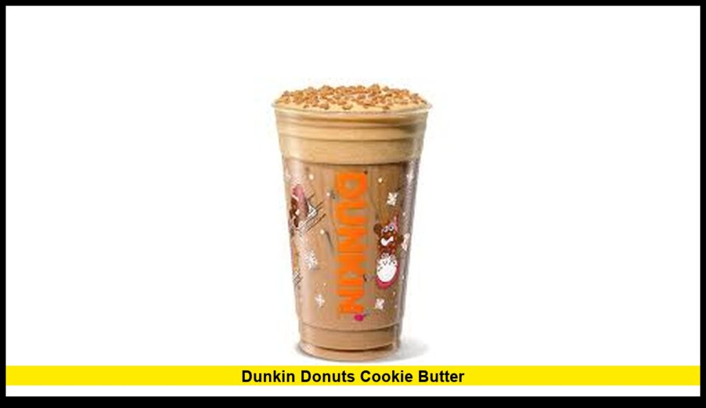 Dunkin Donuts Cookie Butter: Everything to Know About the 2025 Holiday ...