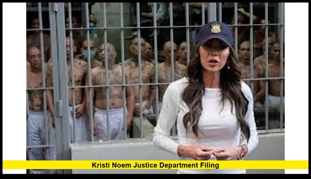 Kristi Noem Justice Department Filing: DOJ Names Noem in Contested ...