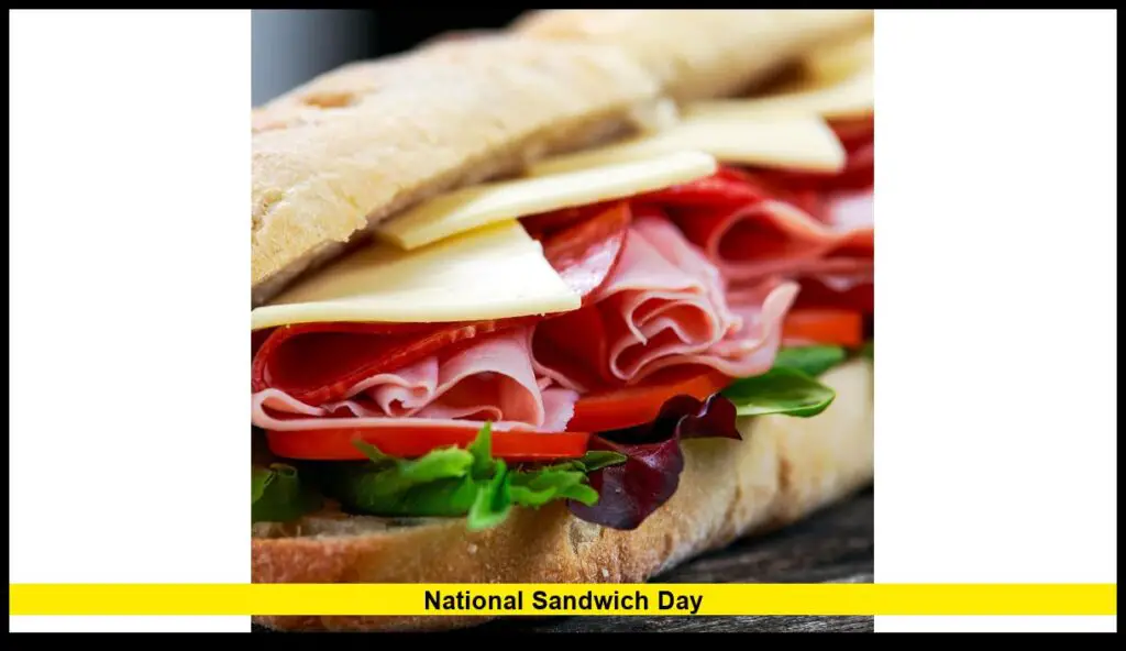 National Sandwich Day: Nov. 3 2025 Deals, History & How to Celebrate