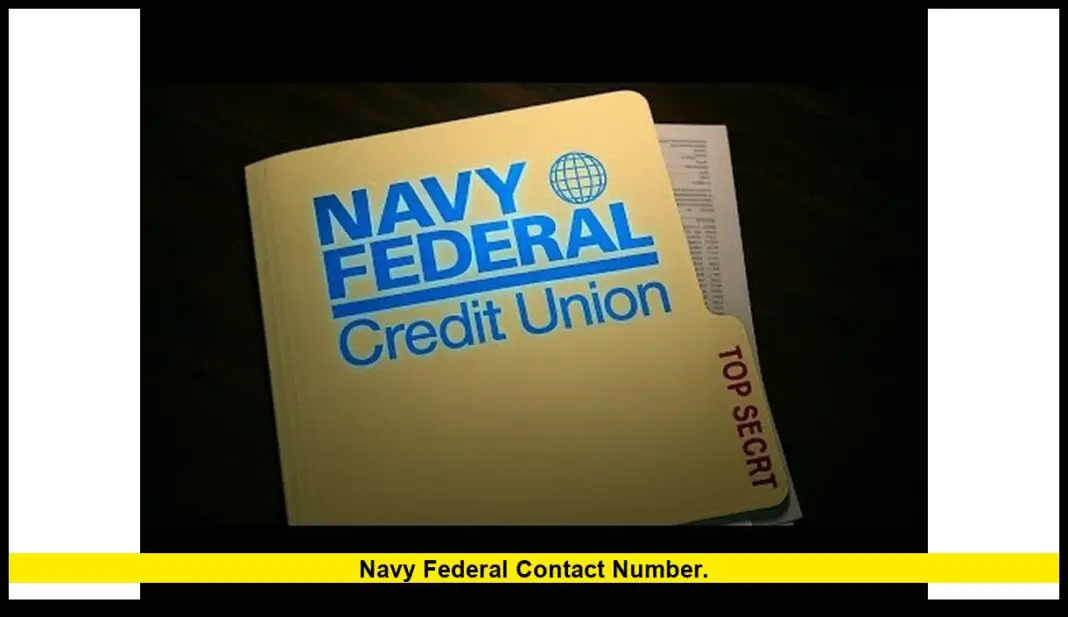 Navy Federal Contact Number: The Official Support Line for Members in 2025