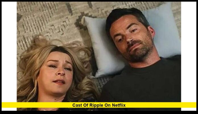 Cast of Ripple on Netflix: Meet the Stars of the 2025 Psychological ...