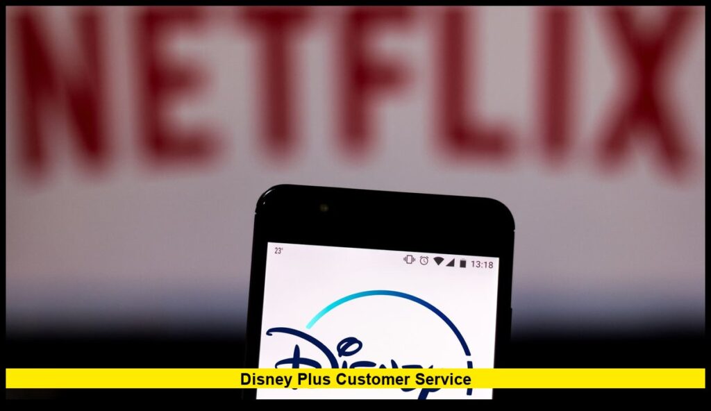 Disney Plus Customer Service: Latest 2025 Updates and How to Contact ...