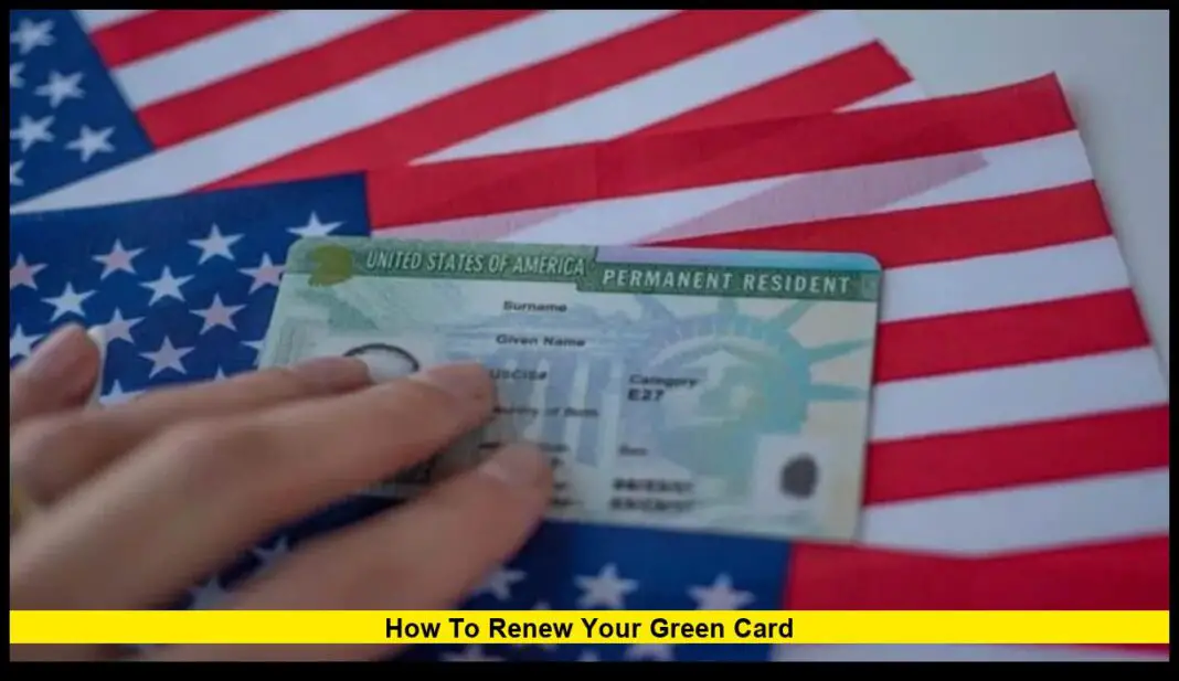 How to Renew Your Green Card: Complete 2025 Guide for U.S. Residents