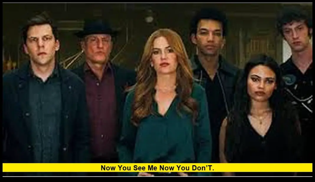 Now You See Me Now You Don’t: The Complete 2025 Update on the Franchise ...