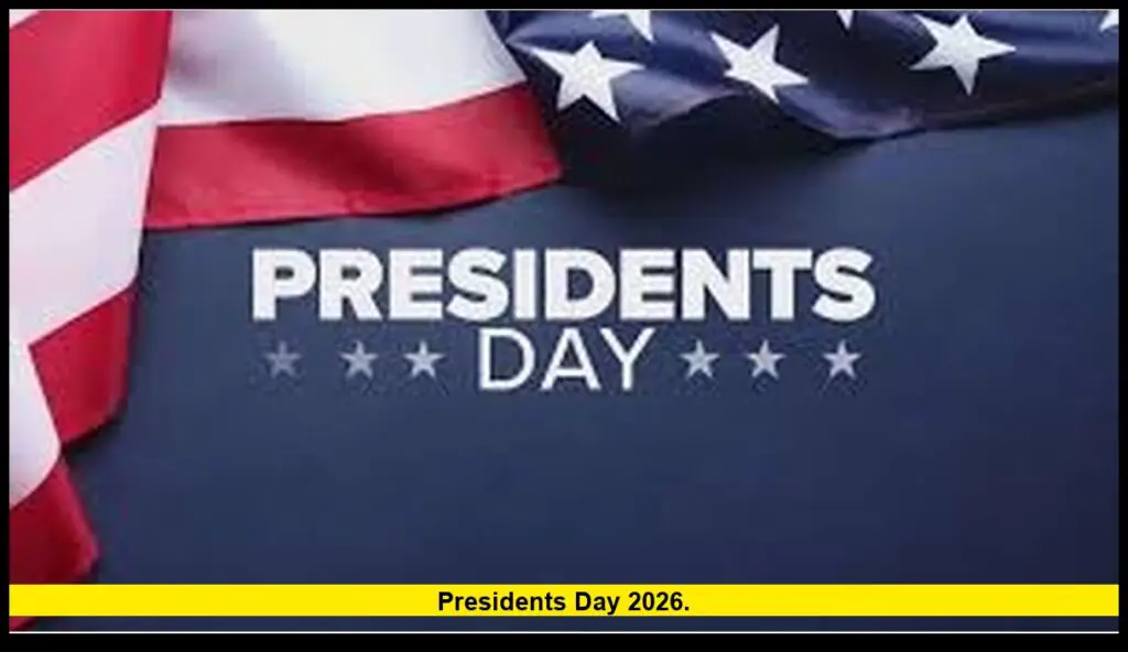 Presidents Day 2026: Date, Meaning, Closures, and What to Expect Across ...