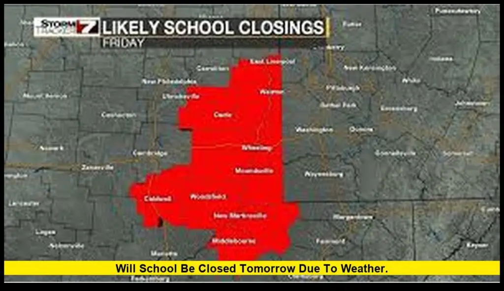 Will school be closed tomorrow due to weather