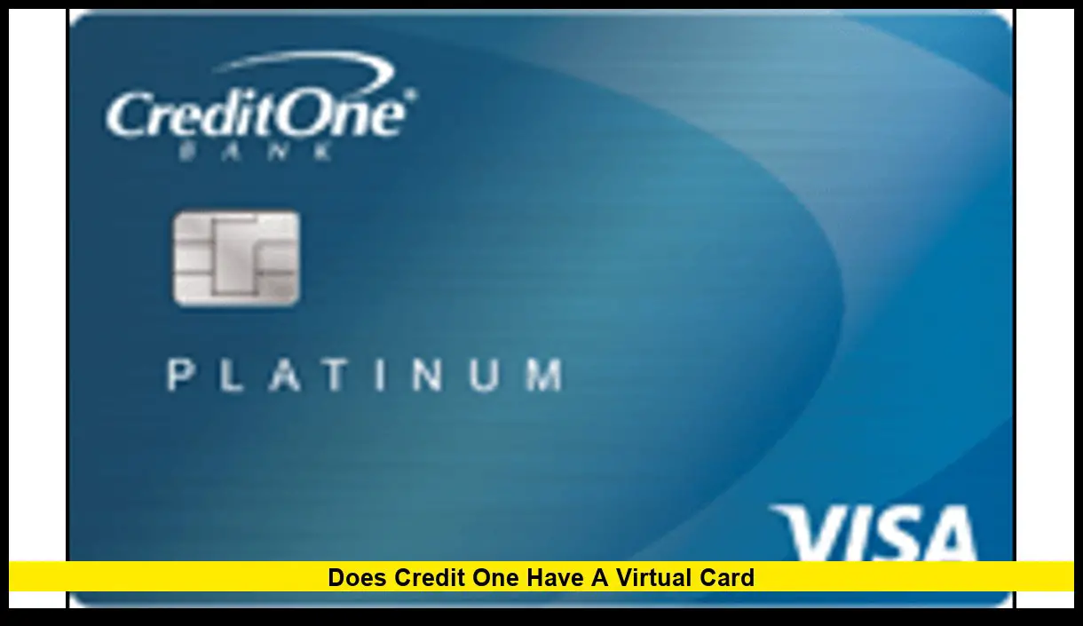 Does Credit One Have a Virtual Card? What U.S. Cardholders Need to Know ...