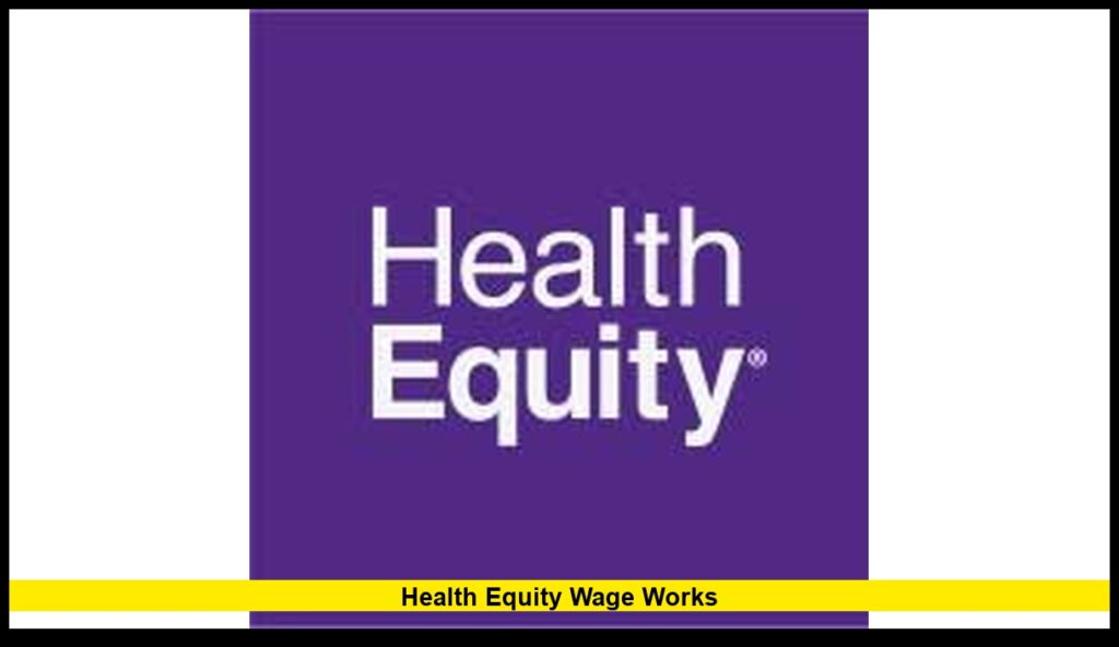 Health Equity Wage Works: A Comprehensive Look at Its Role in U.S ...