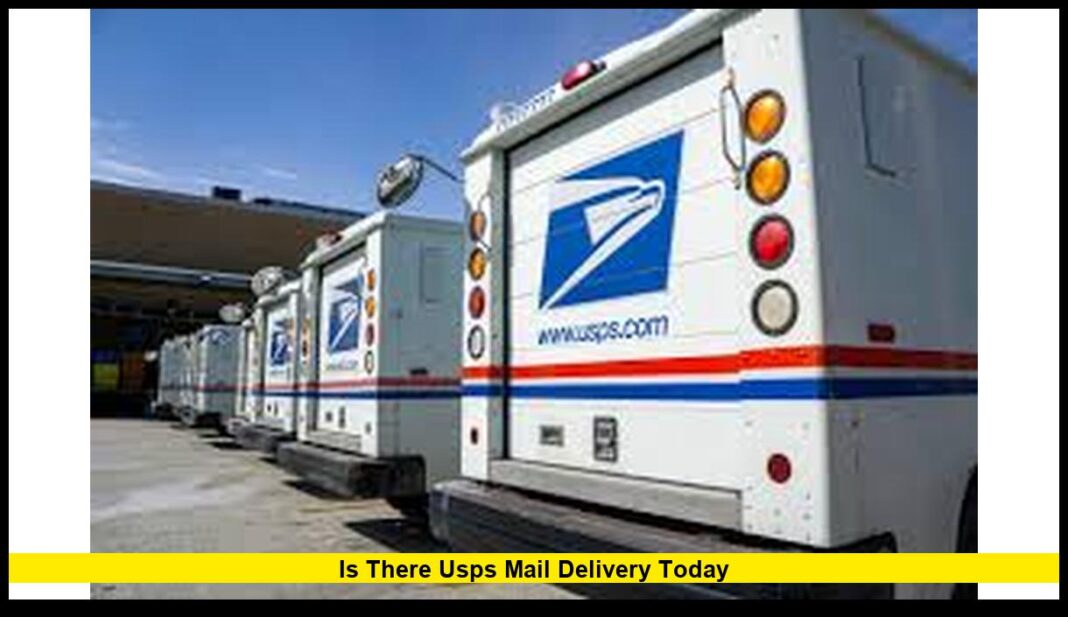 Is There USPS Mail Delivery Today? Latest Confirmed Update for U.S ...
