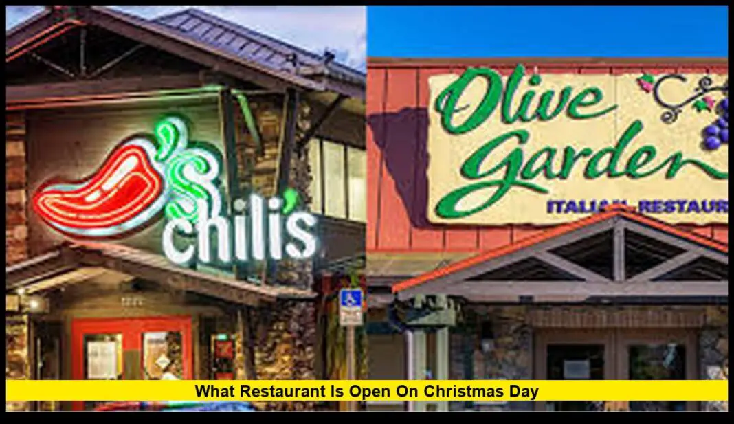 What Restaurant Is Open on Christmas Day: A Complete U.S. Dining Guide ...