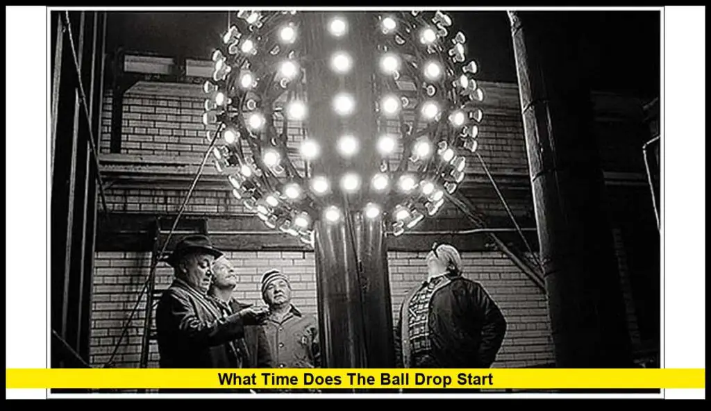 What Time Does the Ball Drop Start: Complete and Updated Guide for U.S ...