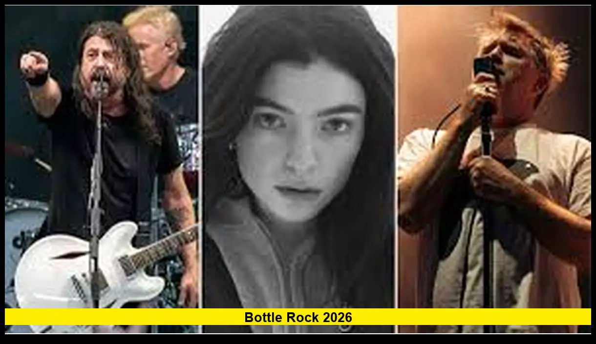 Bottle Rock 2026: Full Festival Guide, Lineup Highlights, Tickets, and ...