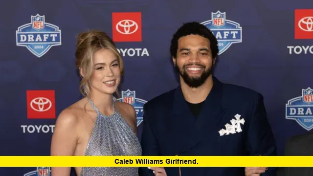 Caleb Williams Girlfriend: The Truth Behind the Bears Star’s ...