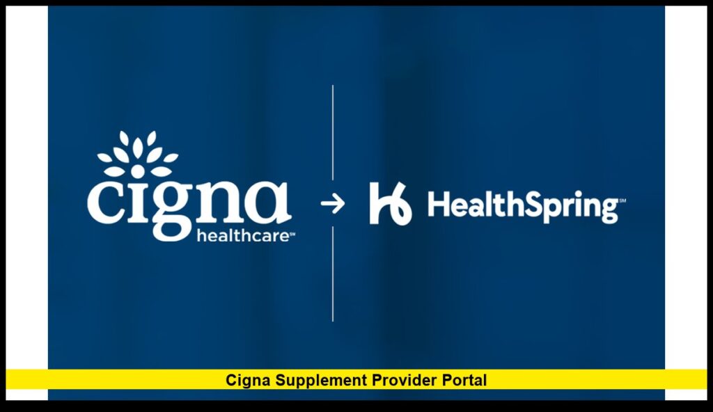 Cigna Supplement Provider Portal Shifts in 2026: What U.S. Healthcare ...