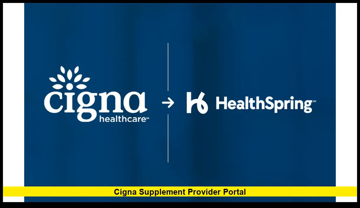Cigna Supplement Provider Portal Shifts in 2026: What U.S. Healthcare ...