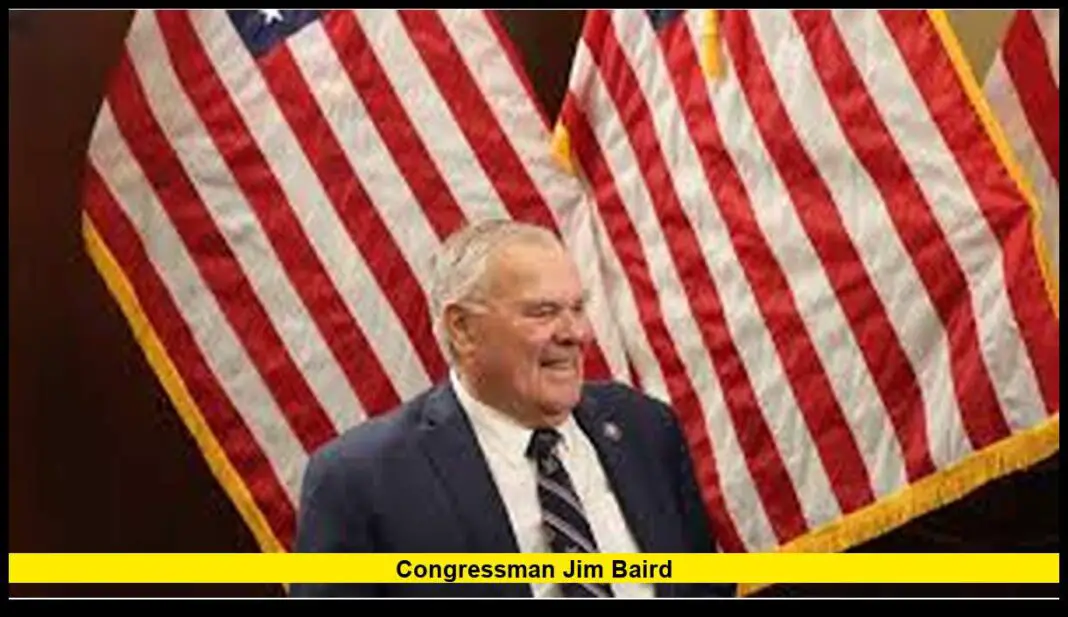Congressman Jim Baird: Latest Factual Updates on His Career, Health ...