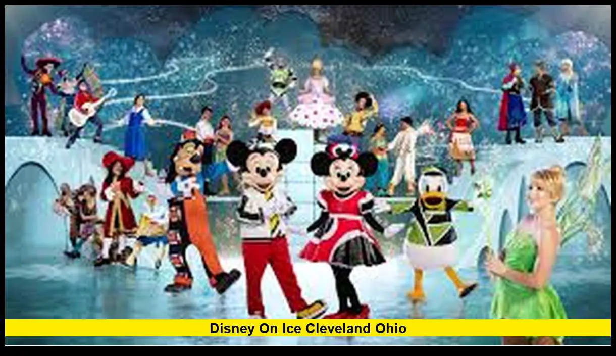 Disney On Ice Cleveland Ohio: A Magical 2026 Return to Rocket Mortgage ...