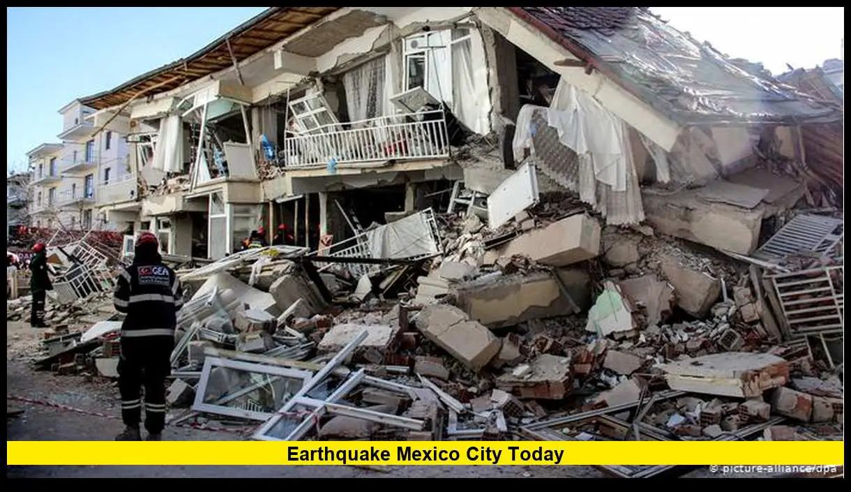 Earthquake Mexico City Today: Current Seismic Updates and Regional ...