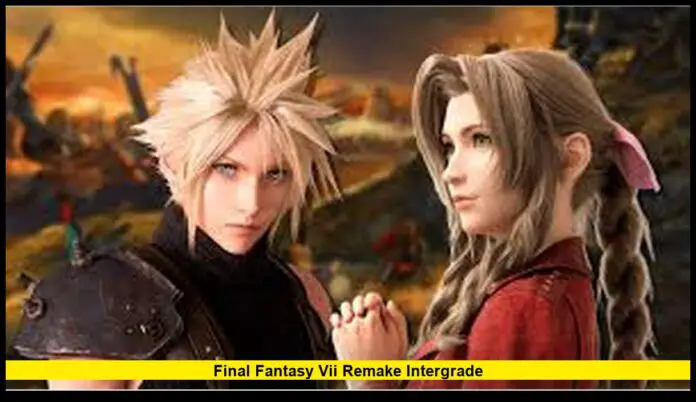 Final Fantasy VII Remake Intergrade Ignites a New Multiplatform Era for ...