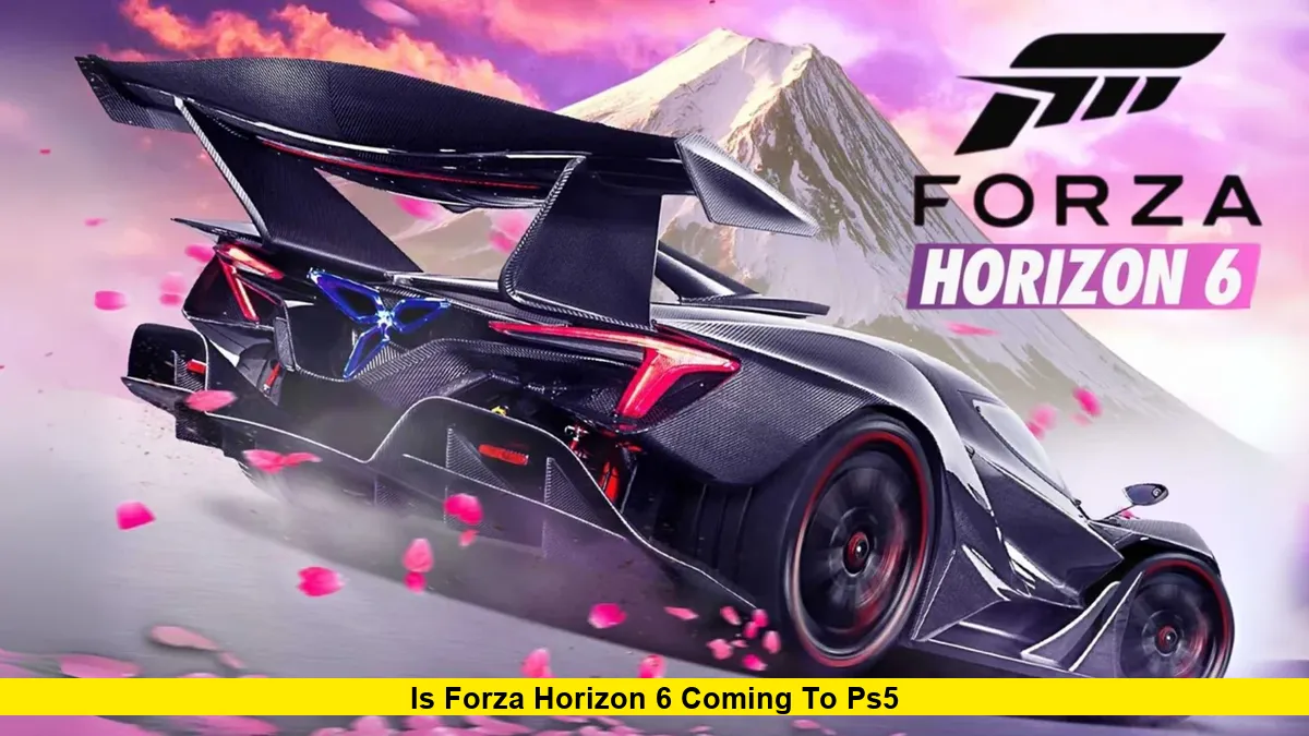 Is Forza Horizon 6 Coming to PS5? Everything Confirmed So Far About the ...