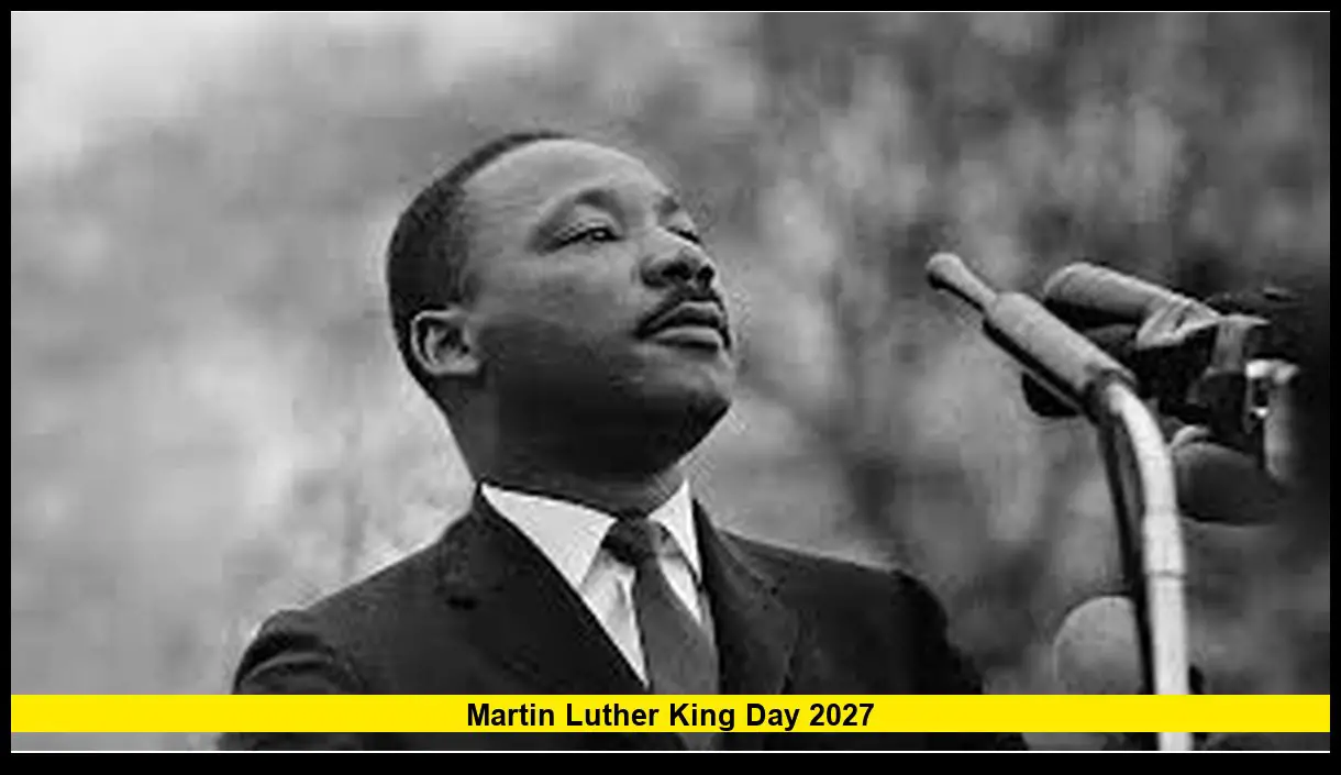Martin Luther King Day 2027: Celebrating a Legacy That Still Inspires ...