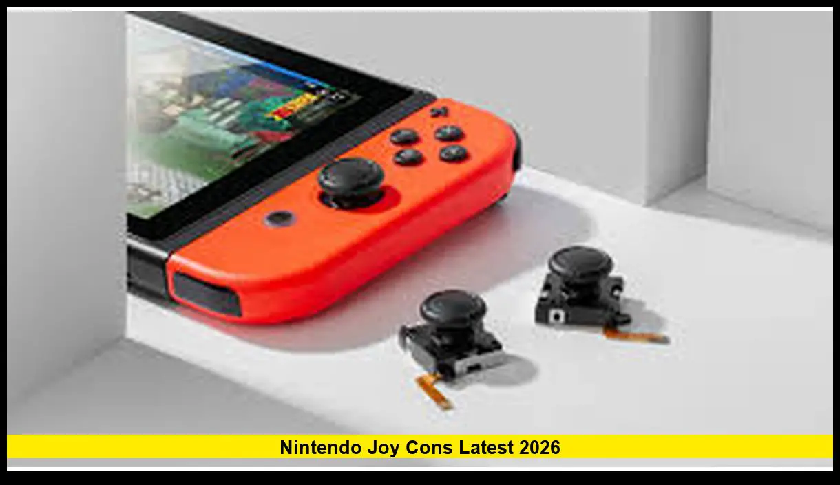 Nintendo Joy Cons: Latest 2026 Updates, Models, and Drift Fix News