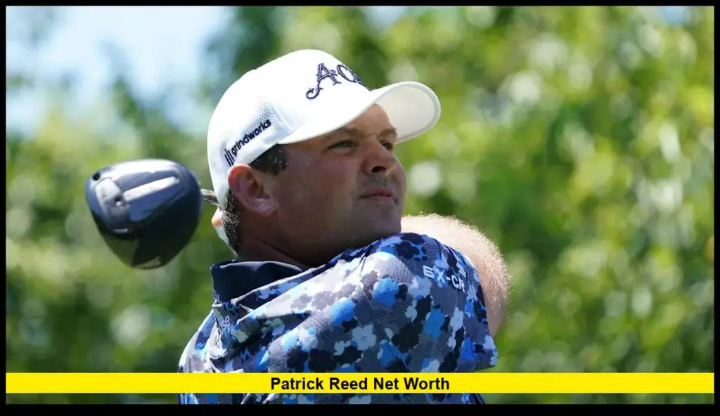Patrick Reed Net Worth: Career Earnings, LIV Golf Impact, and Financial ...