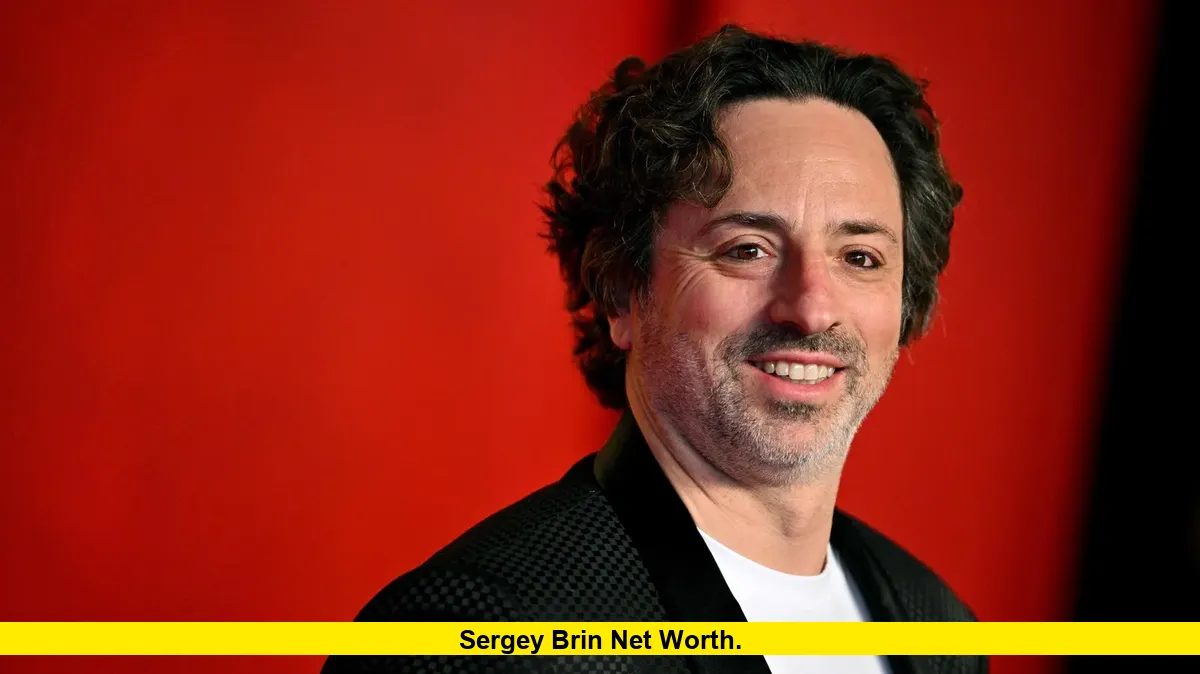 Sergey Brin Net Worth in 2026: How the Google Co-Founder’s Fortune ...