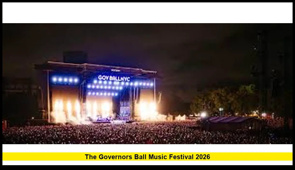 The Governors Ball Music Festival 2026: Lineup, Dates, and What Fans ...