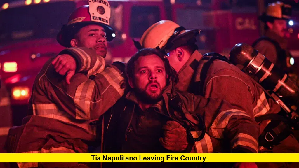 Tia Napolitano Leaving Fire Country: What Fans Need to Know About the ...
