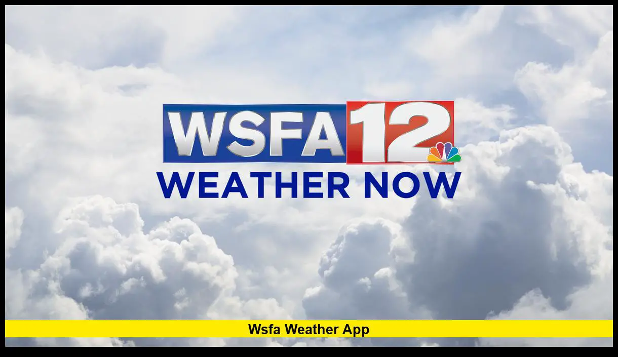 Real-Time Storm Tracking Made Simple: Why the wsfa weather app Is ...